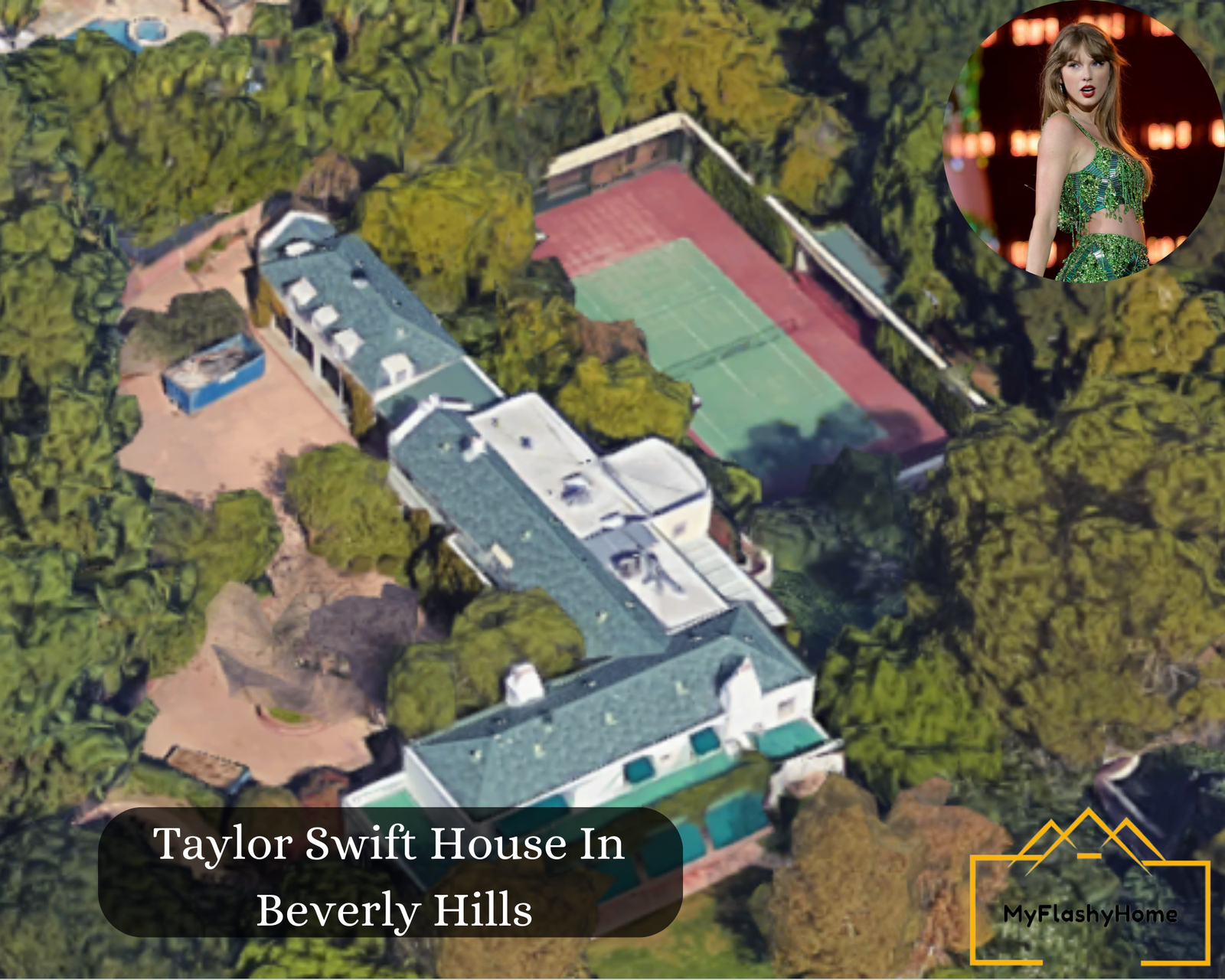 Taylor Swift House: $80 million Real Estate